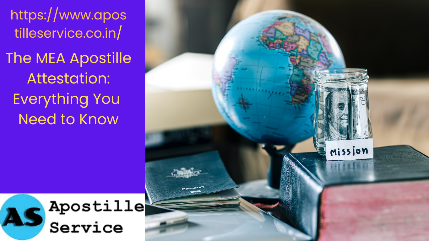 MEA Apostille Attestation | Secure Apostille Services