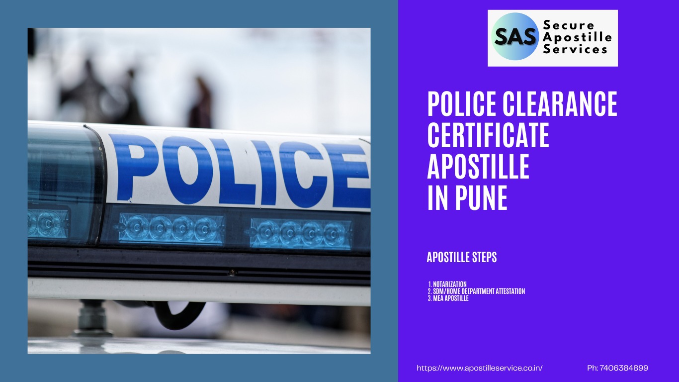 MEA Apostille Police Clearance Certificate in Pune| PCC Apostille