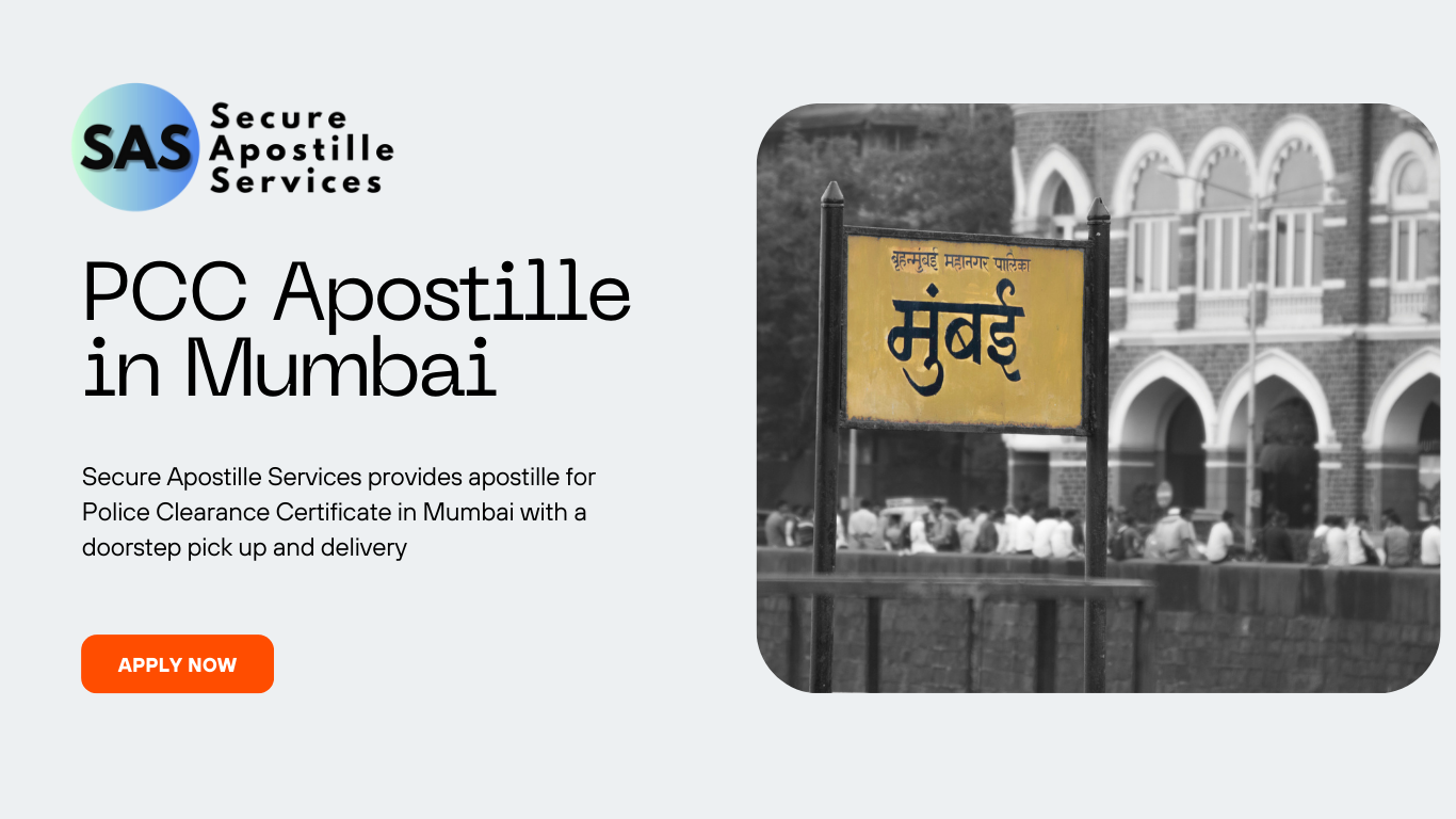 Apostille Police Clearance Certificate in Mumbai | PCC Apostille