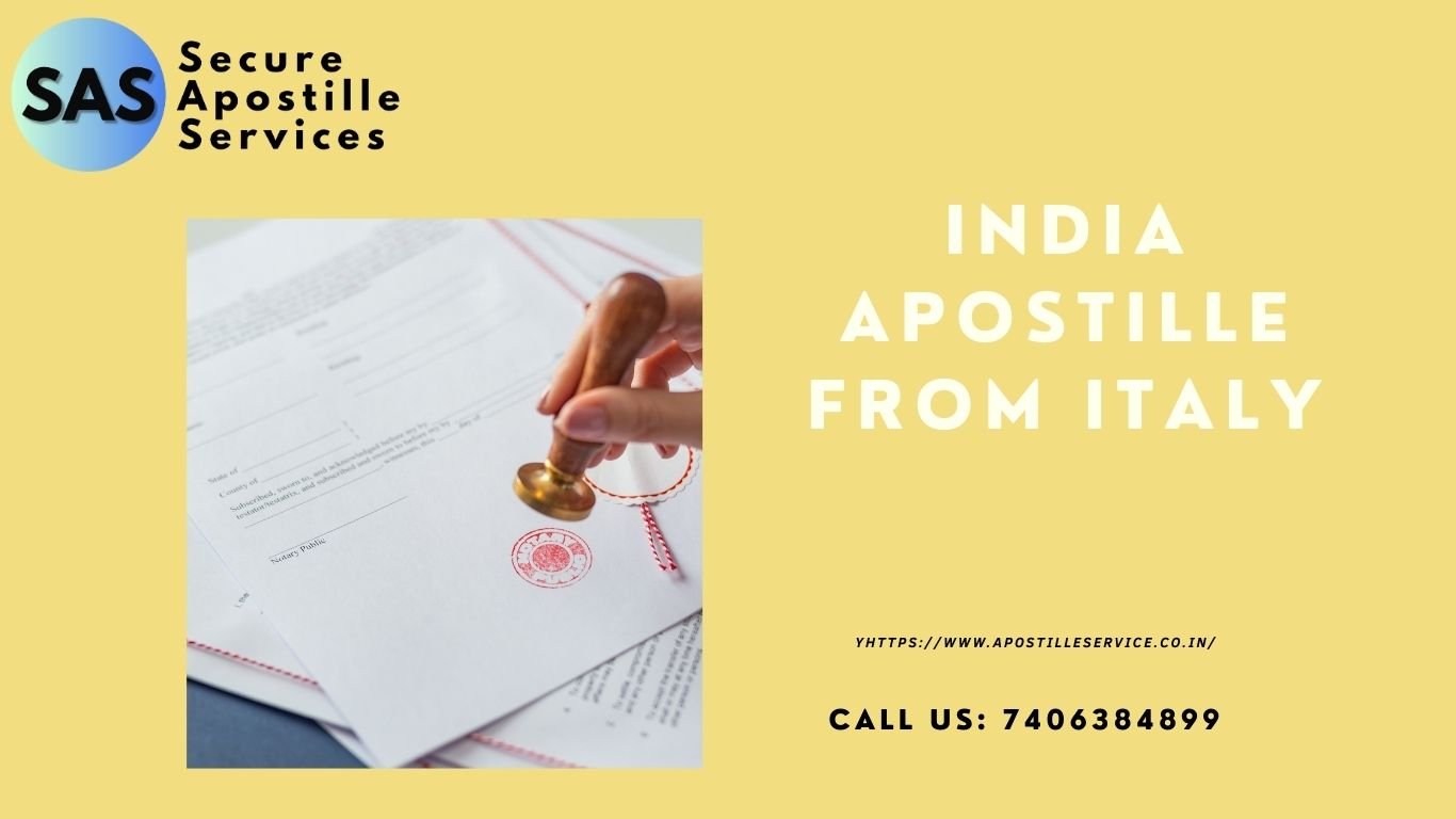 Apostille India From Italy | MEA India Apostille in Italy | Secure ...
