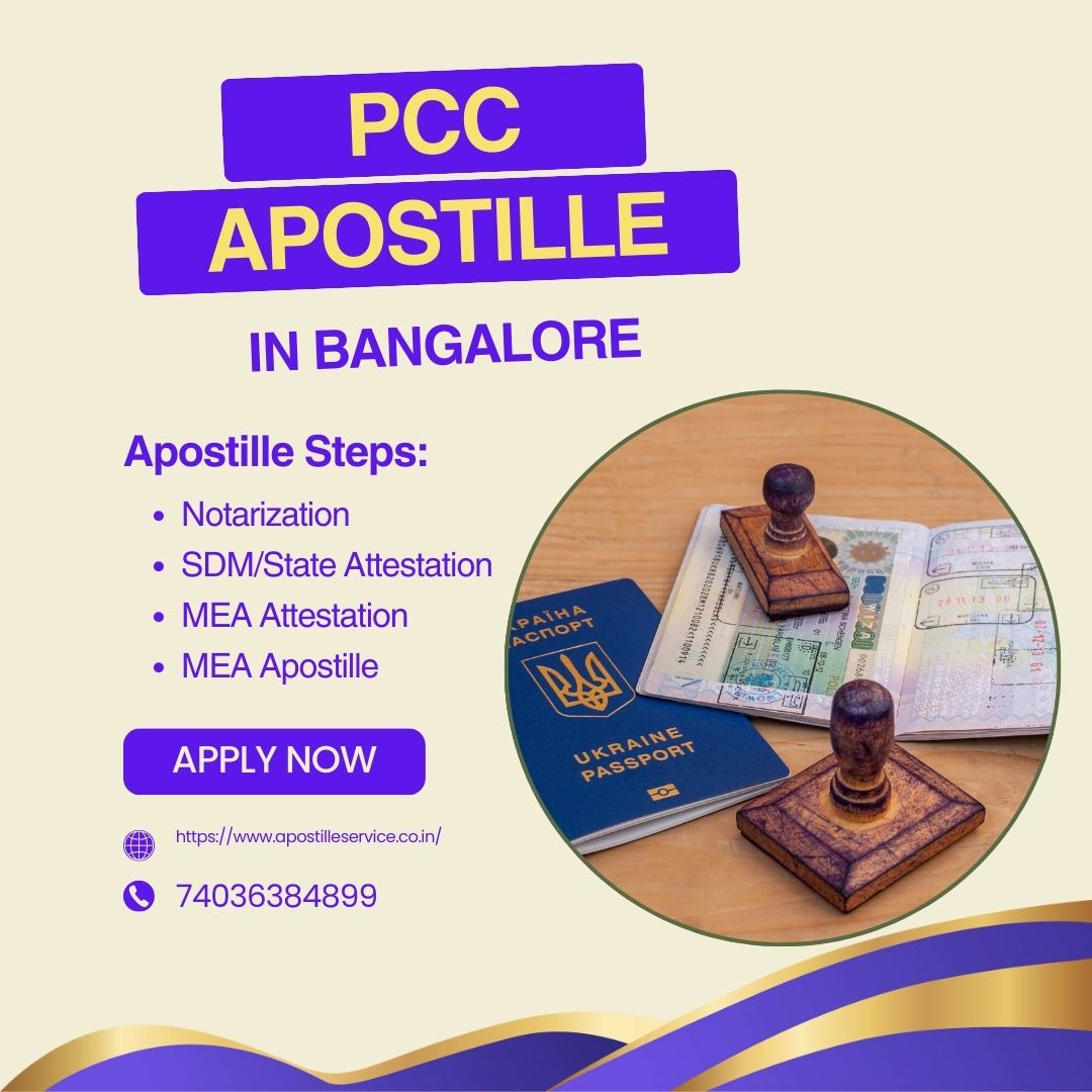 Apostille Police Clearance Certificate in Bangalore | PCC Apostille